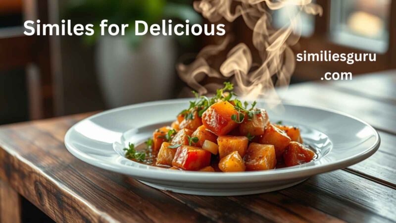 10+ Similes for Delicious